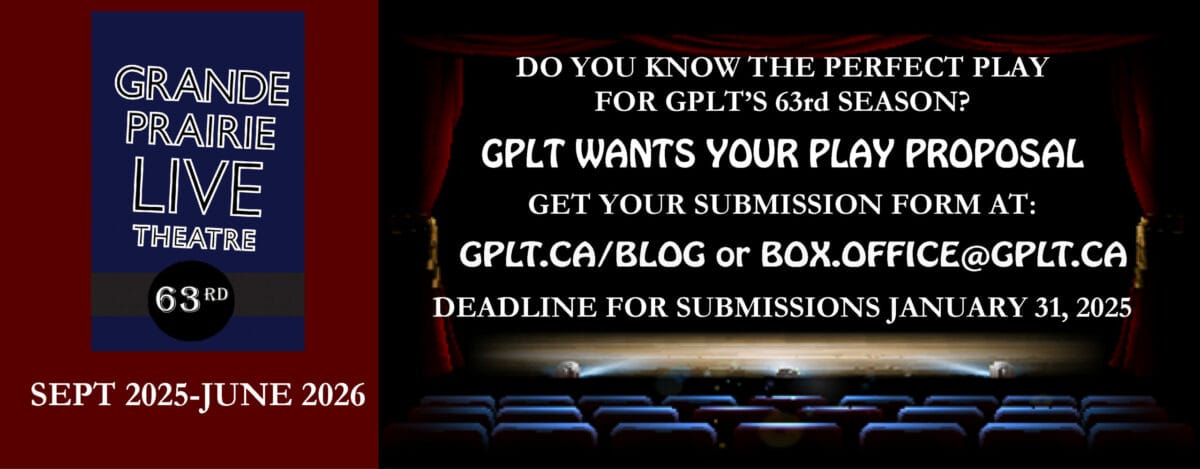 GPLT Wants Your Play Proposal for the 2025-2026 Season! - Grande ...